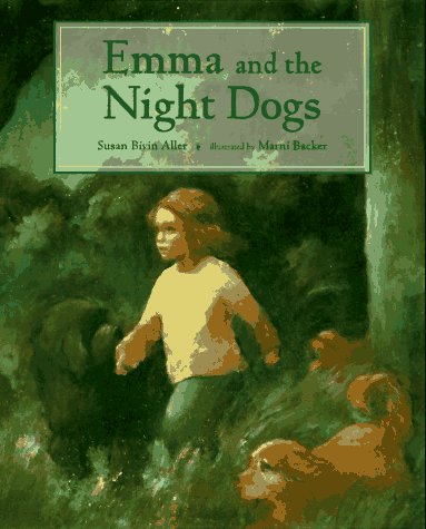 Emma and the Night Dogs: Aller, Susan Bivin, Backer, Marni ...