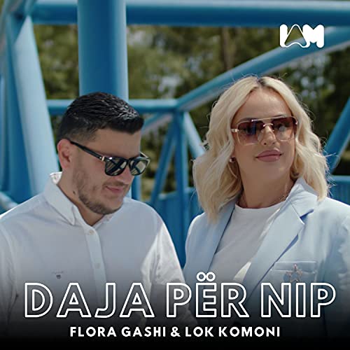 Daja Për Nip de Flora Gashi & Lok Komoni en Amazon Music Unlimited