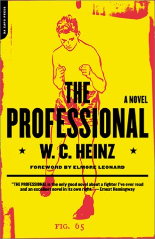 The Professional: Heinz, W. C.: Amazon.com: Books