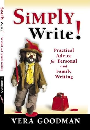 Amazon.com: Simply Write!: Practical Advice for Personal and Family ...