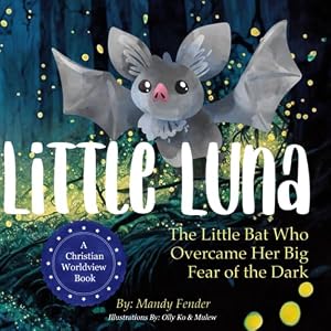 Little Bat in Night School: A Sweet Picture Book About Making Friends ...