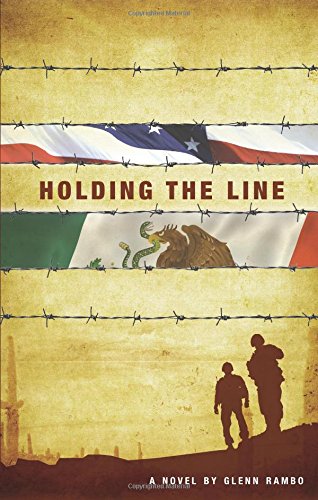 Holding the Line: Glenn Rambo: 9781606963920: Amazon.com: Books