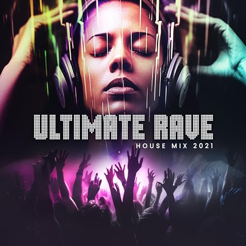 Amazon Music - House Mix 2021のUltimate Rave - Amazon.co.jp