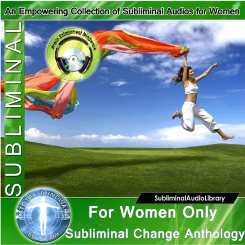 Play Subliminal - For Women Only, Subliminal Change Anthology by Brain ...