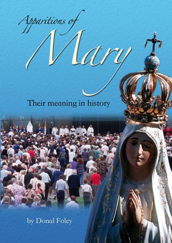 Apparitions of Mary: Donal Foley: 9781860820823: Amazon.com: Books