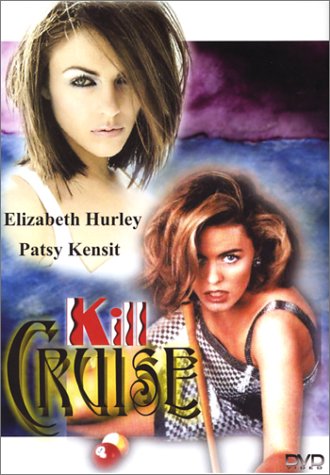 Amazon.com: Kill Cruise : Jürgen Prochnow, Patsy Kensit, Elizabeth ...