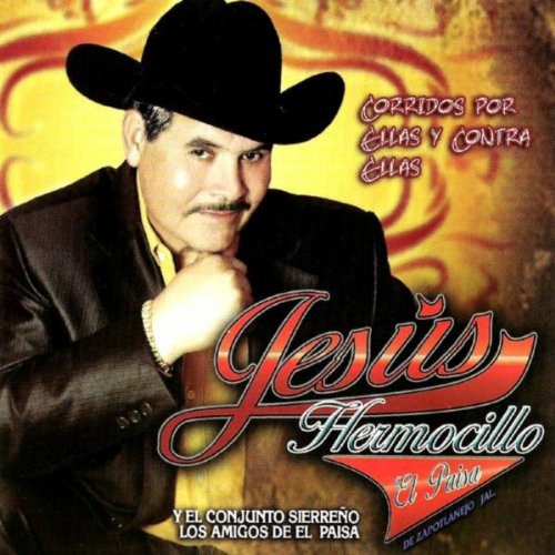 Play Corridos Por Ellas Y Contra Ellas by Jesus Hermosillo on Amazon Music