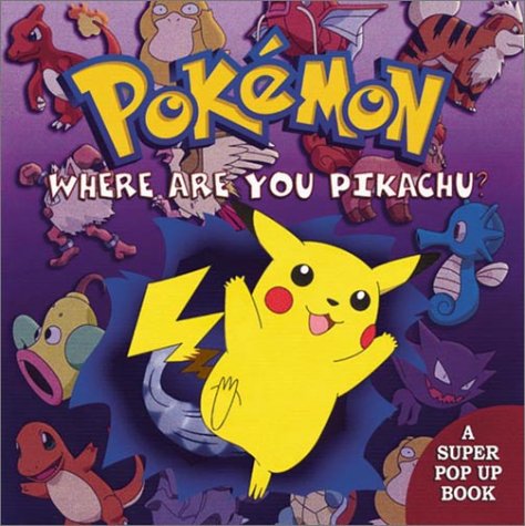 Where are You, Pikachu? (Pop-Up Book): Golden Books: 0033500332371 ...