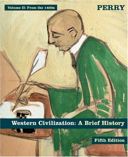 By Marvin Perry - Western Civilization: A Brief History, Volume II ...