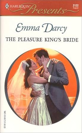 The Pleasure King's Bride (Kings Of The Outback) (Harlequin Presents ...