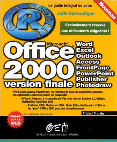 OFFICE 2000 +(PRIME MAÎTRISEZ PASSAGE À L'AN 2000): MARTIN,MICHEL ...