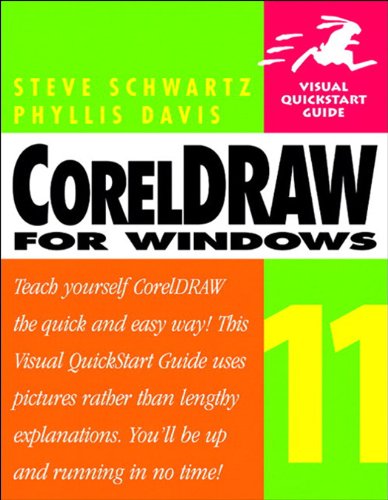CorelDRAW 11 for Windows: Visual QuickStart Guide eBook : Schwartz ...