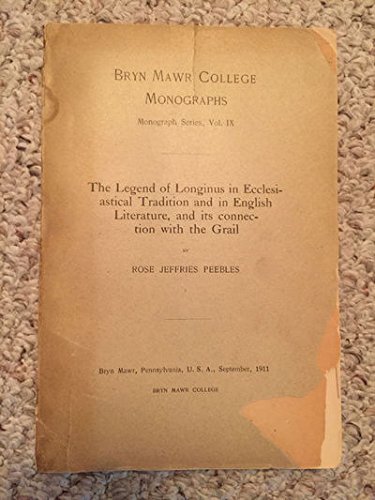 The Legend Of Longinus In Ecclesiastical Tradition And In English ...