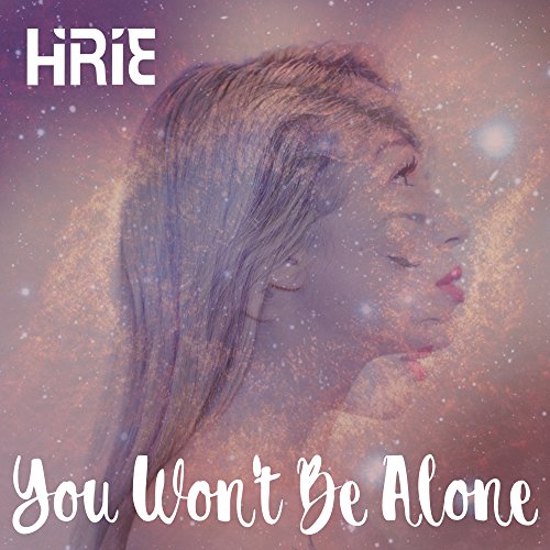 Écouter You Won't Be Alone par Hirie sur Amazon Music Unlimited