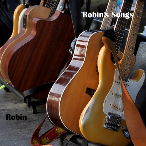 Écouter Robin's Songs de Robin sur Amazon Music Unlimited