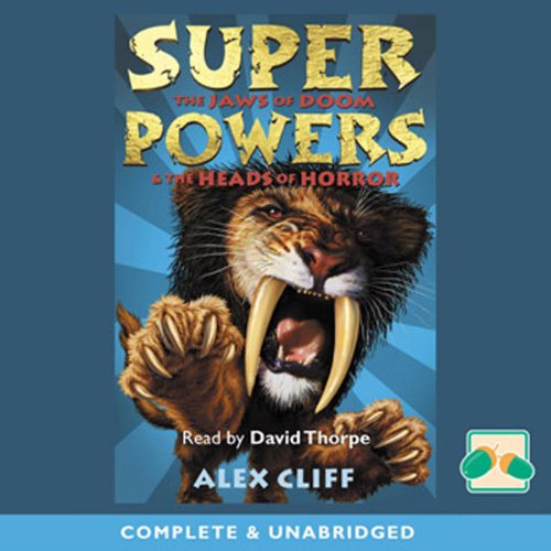 Superpowers- the Jaws of Doom and the Heads of Horror: 9781846483257 ...