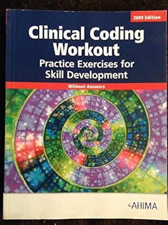 Amazon.com: Clinical Coding Workout: Practice Exercises for Skill ...