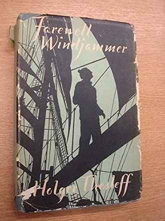 Farewell windjammer;: An account of the last circumnavigation of the ...