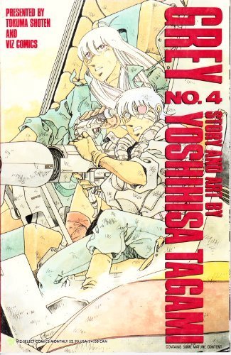 Grey #4 by Yoshihisa, Tagami published by Viz Select Comics (1989 ...