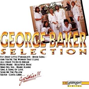George Baker Selection Goldies - Amazon.com Music