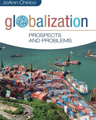 Globalization: Prospects and Problems by JoAnn A. Chirico (2013-08-01): JoAnn Chirico: Amazon ...