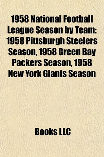 1958 National Football League Season by Team: 1958 Pittsburgh Steelers ...