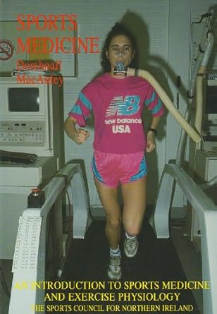 Sports Medicine: An Introduction to Sports Medicine and Exercise ...