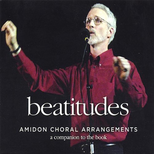 Amazon.com: Beatitudes-Amidon Choral Arrangements : Peter Amidon ...