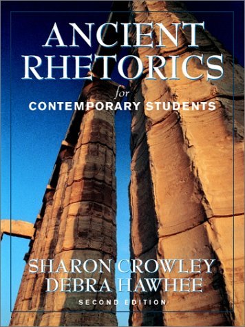 Ancient Rhetorics for Contemporary Students (2nd Edition) by Sharon ...