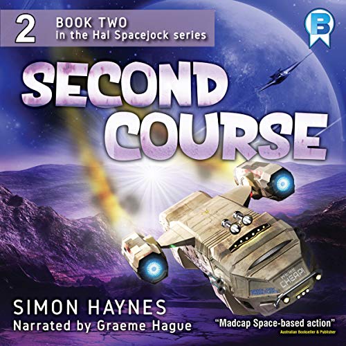 Amazon.com: Second Course: Hal Spacejock, Book 2 (Audible Audio Edition ...