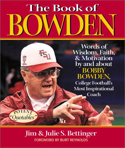 The Book of Bowden (Potent "Quotables): Bettinger, Julie: 9781931249010 ...