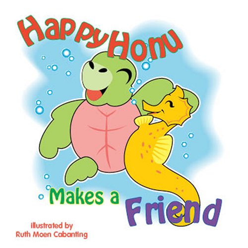 Buy Happy Honu Makes a Friend Book Online at Low Prices in India ...