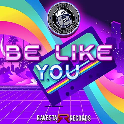 Be Like You de DJ Fixx en Amazon Music Unlimited