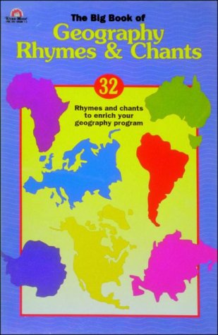 Big Book of Geography Rhymes and Chants: Deweese, Robert: 9781557992680 ...