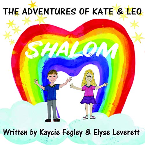 Amazon.com: The Adventures of Kate & Leo: Shalom eBook: Leverett, Elyse ...