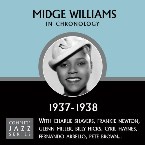 Écouter Complete Jazz Series 1937 - 1938 de Midge Williams sur Amazon Music