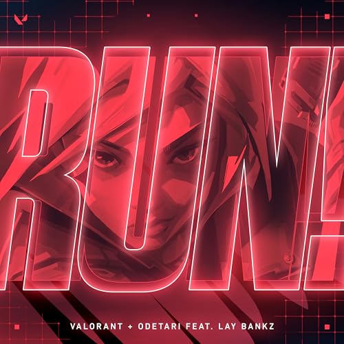 Play RUN! (feat. Lay Bankz) by VALORANT, Odetari & Lay Bankz on Amazon ...