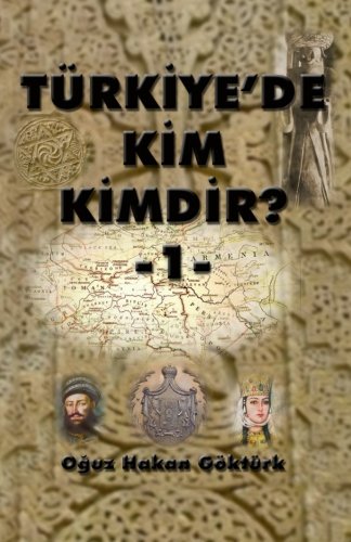 Amazon.com: Turkiyede Kim Kimdir? (Volume 1) (Turkish Edition ...