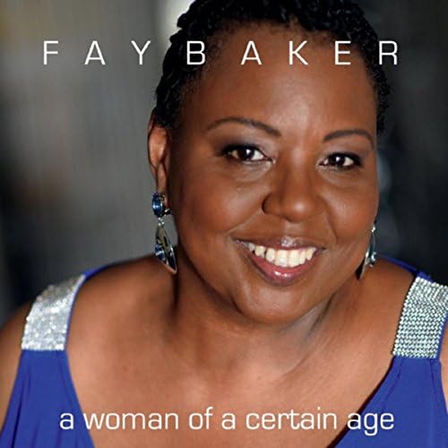 Reproducir A Woman of a Certain Age de Fay Baker en Amazon Music