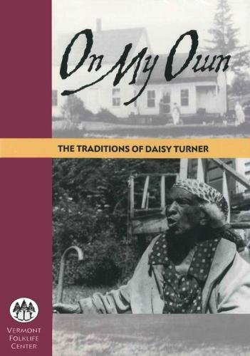 Amazon.com: On My Own: The Traditions of Daisy Turner : Turner, Daisy ...