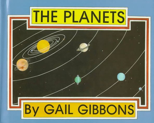The Planets: Amazon.co.uk: Gibbons, Gail: 9780823410408: Books