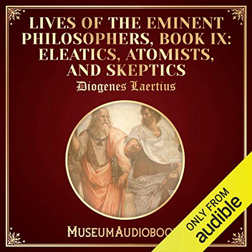 Amazon.com: Lives of the Eminent Philosophers, Book IX: Eleatics ...
