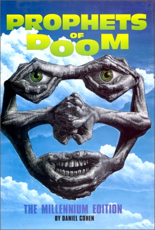 Prophets of Doom: The Millennium Edition: Cohen, Daniel: 9780761313175 ...