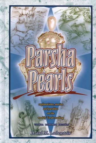Parsha Pearls- Vayikra, Bamidbar, Devarim: D. and M. Loebenstein: 9781600910180: Amazon.com: Books