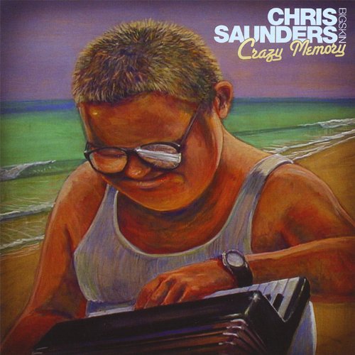 Play Crazy Memory by Chris Saunders Big Skin on Amazon Music