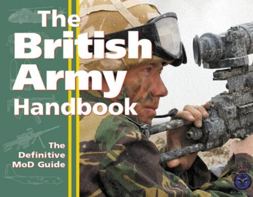 The British Army Handbook: The Definitive Guide by the MoD: Great ...