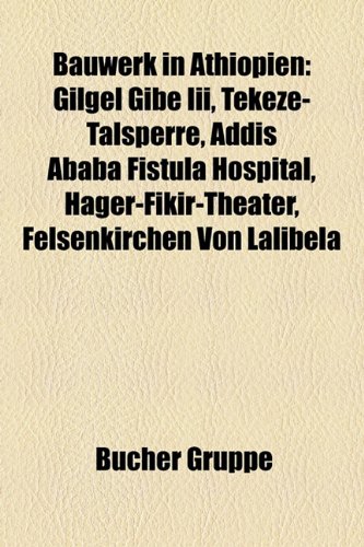 Amazon.in: Buy Bauwerk in Athiopien: Gilgel Gibe III, Tekeze-Talsperre ...