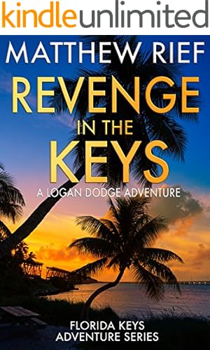 Amazon.com: Condemned in the Keys: A Logan Dodge Adventure (Florida Keys Adventure Series Book ...