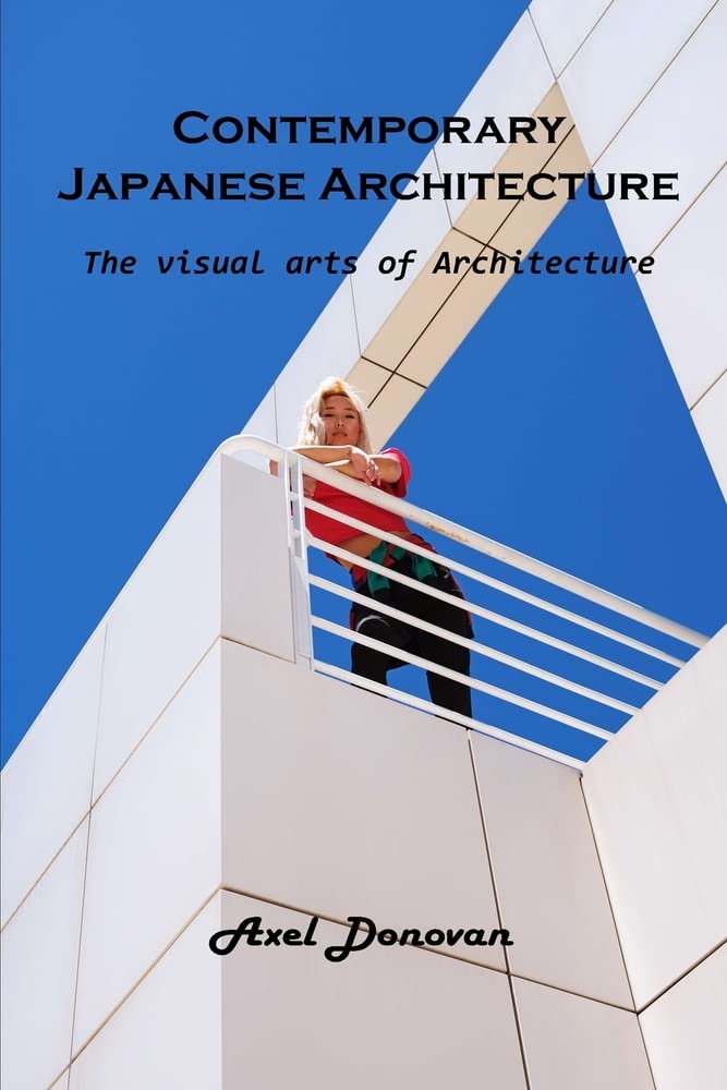 Buy Contemporary Japanese Architecture: The visual arts of Architecture ...