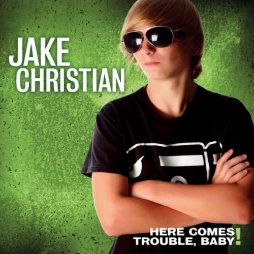 Play Here Comes Trouble, Baby! by Jake Christian on Amazon Music